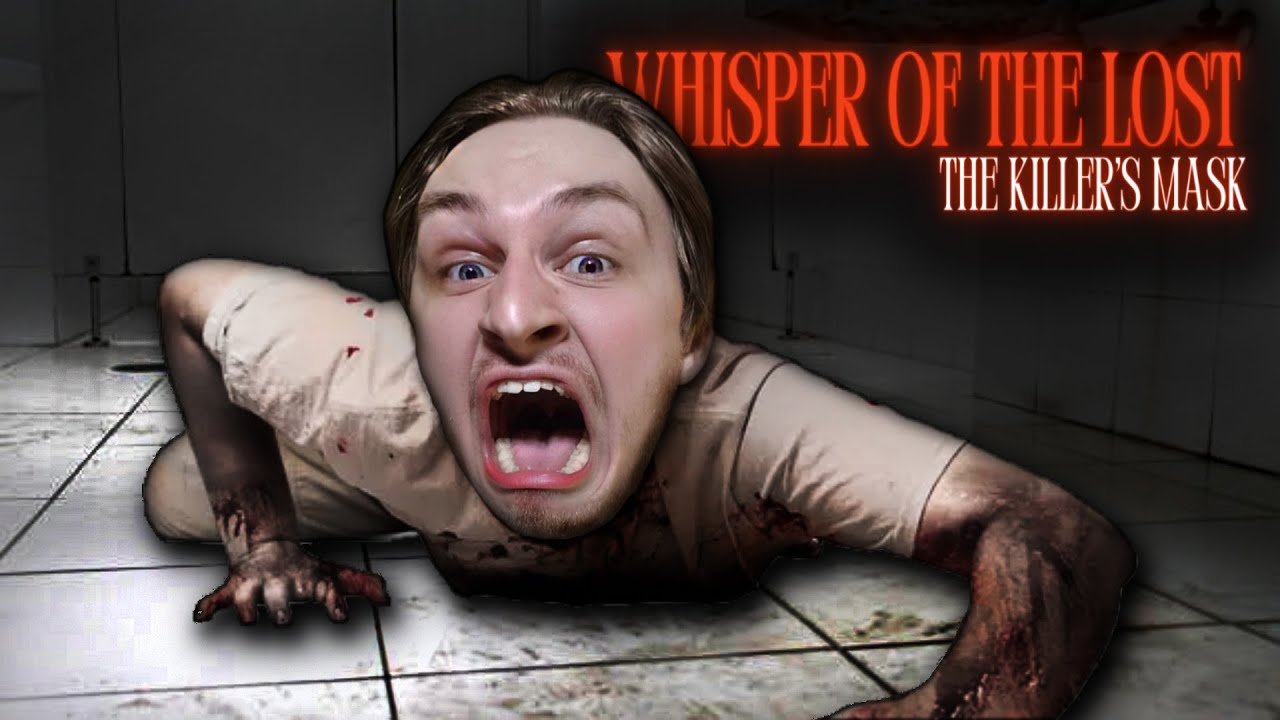 I Was About to BURST! | Whispers Of The Lost: The Killers Mask - YouTube