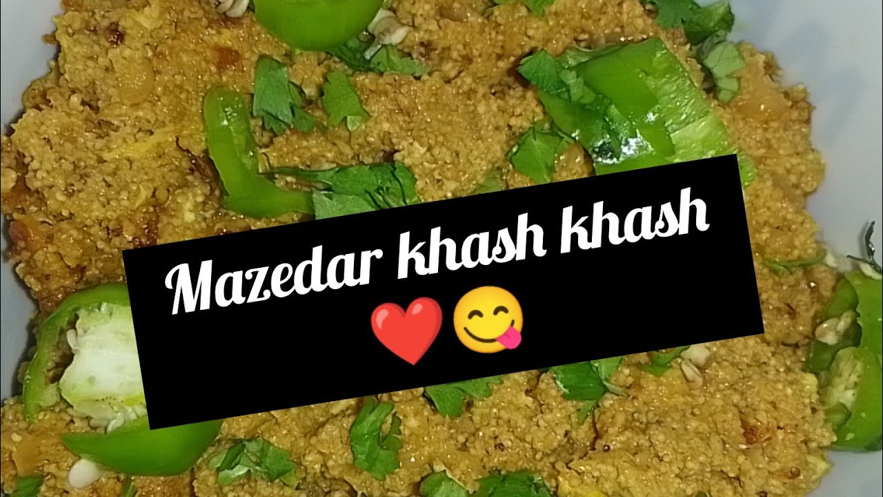 How to make khash khash Recipe ️ | khash khash banane ka tareeka ...