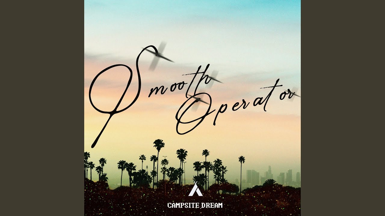 Smooth Operator - YouTube Music