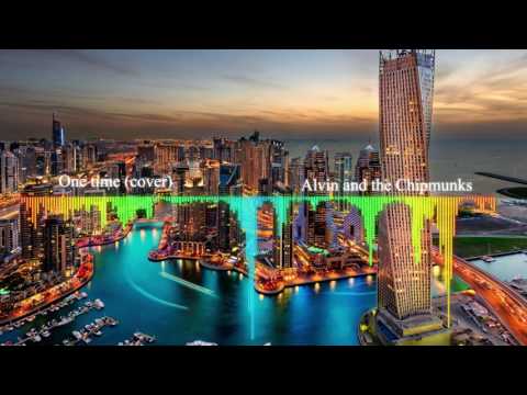 Justin Bieber - One Time (Alvin and the Chipmunks cover)