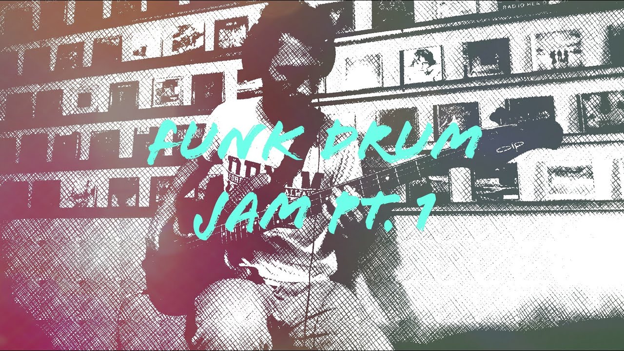 Funk Drum Jam pt. 1 daniB5000 - YouTube