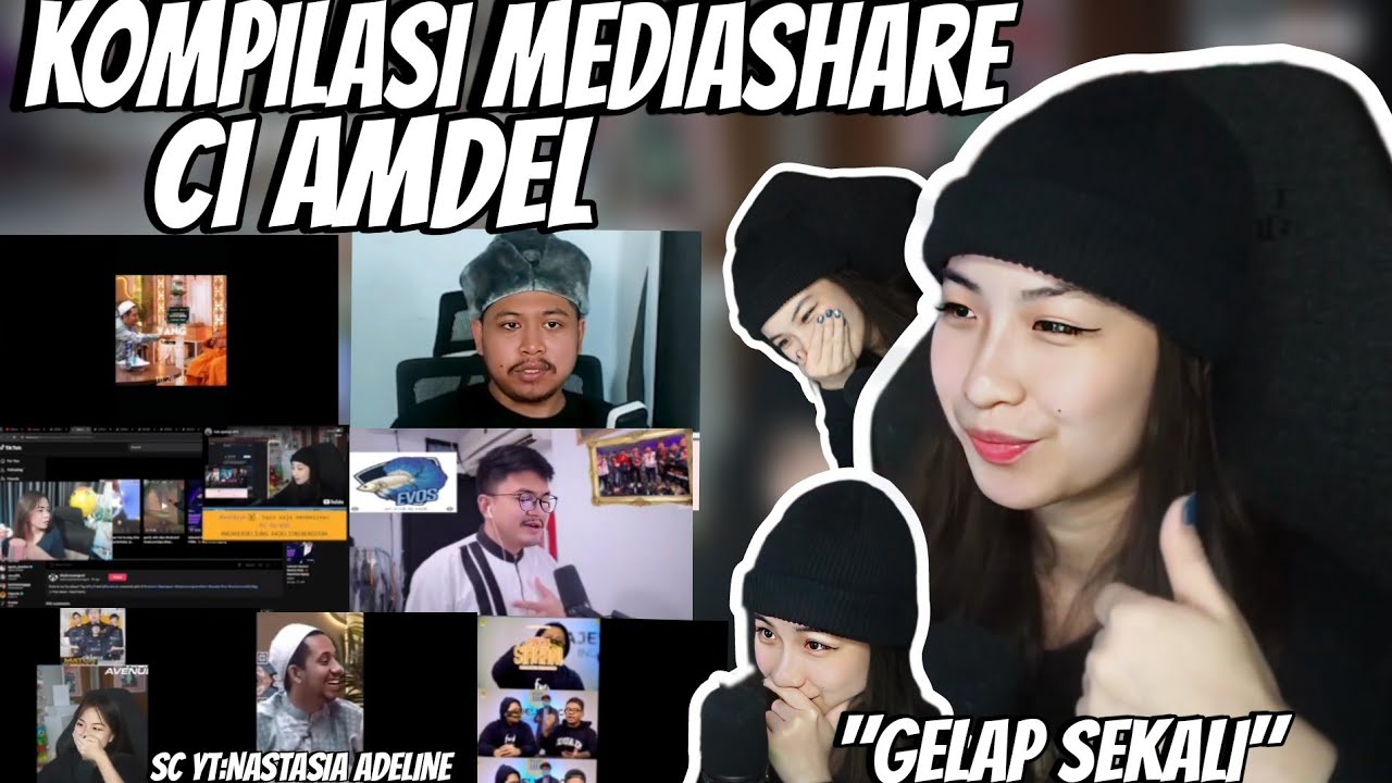 KOMPILASI MEDIASHARE CI AMDEL "GELAP SEKALI" || PART 142!!!! - YouTube