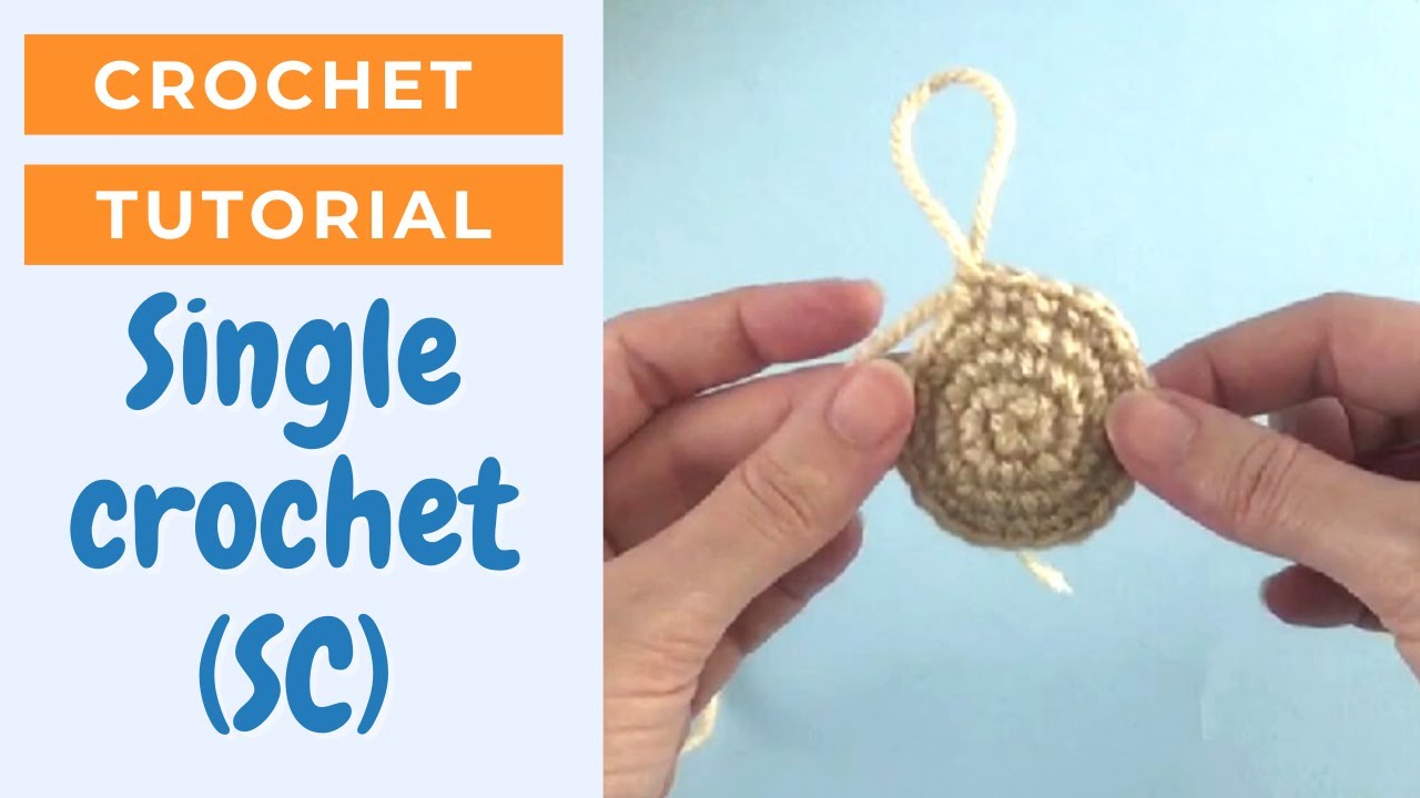 How to single crochet in the round: the single crochet for amigurumi ...