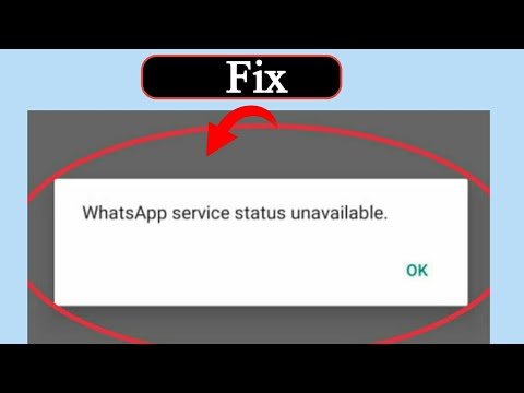 Whatsapp service status unavailable problem solve
