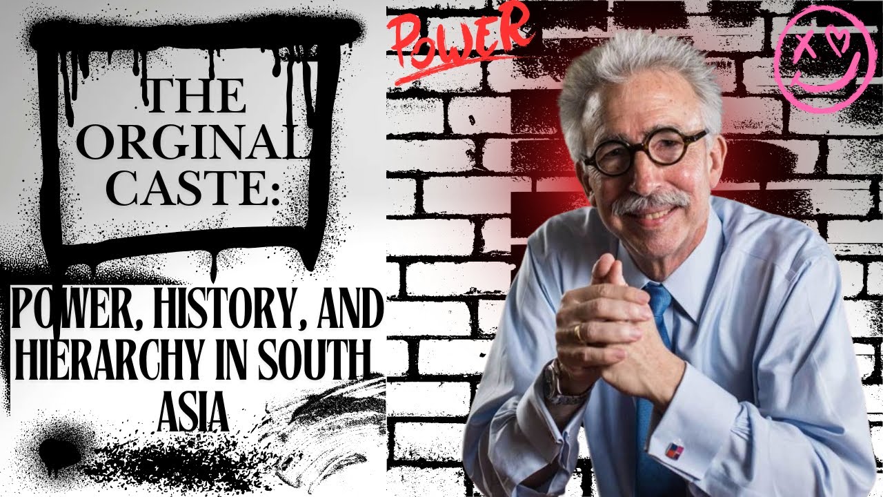 THE ORIGINAL CASTE: POWER, HISTORY, AND HIERARCHY IN SOUTH ASIA ...