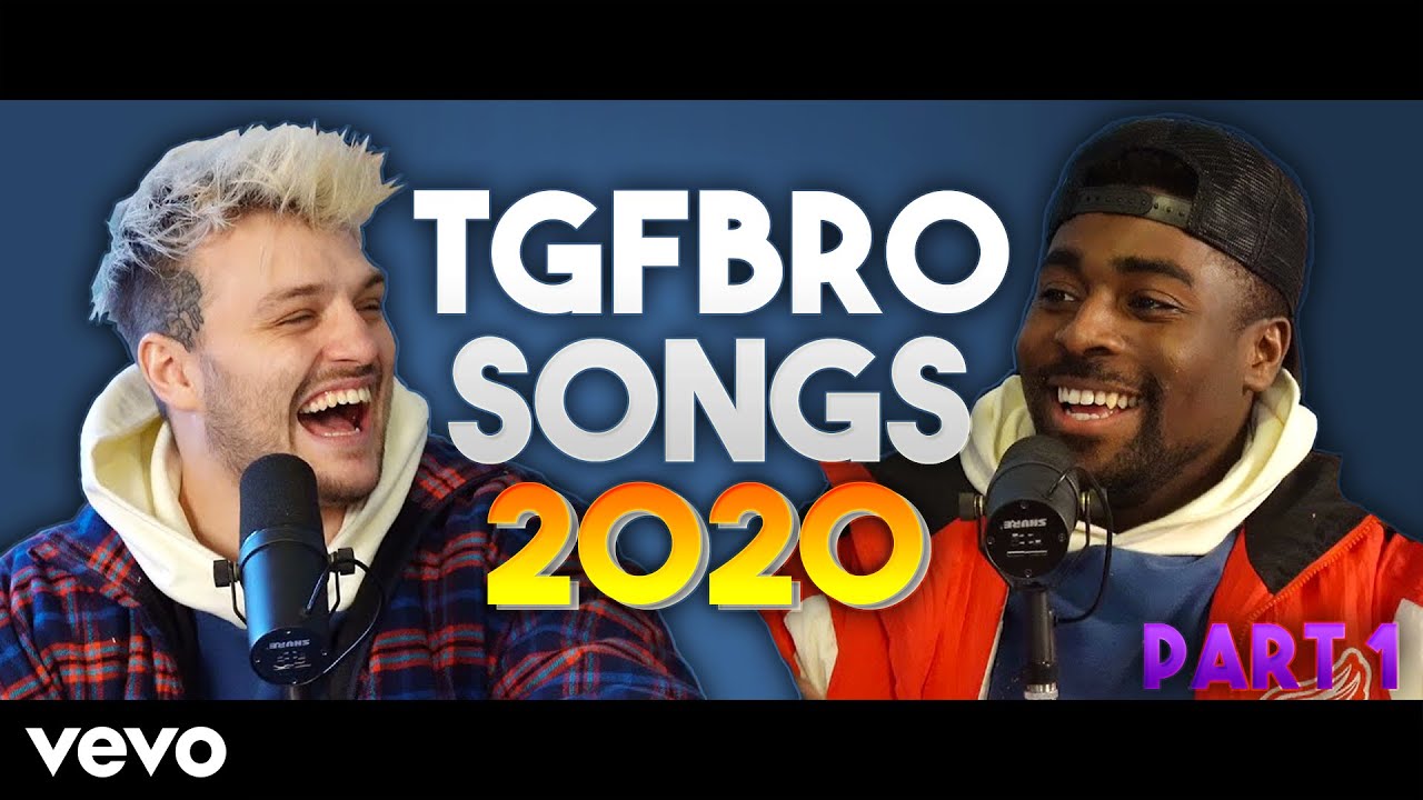 TGFbro Songs 2020 Part 1 || TGFbro Music 2020 - YouTube