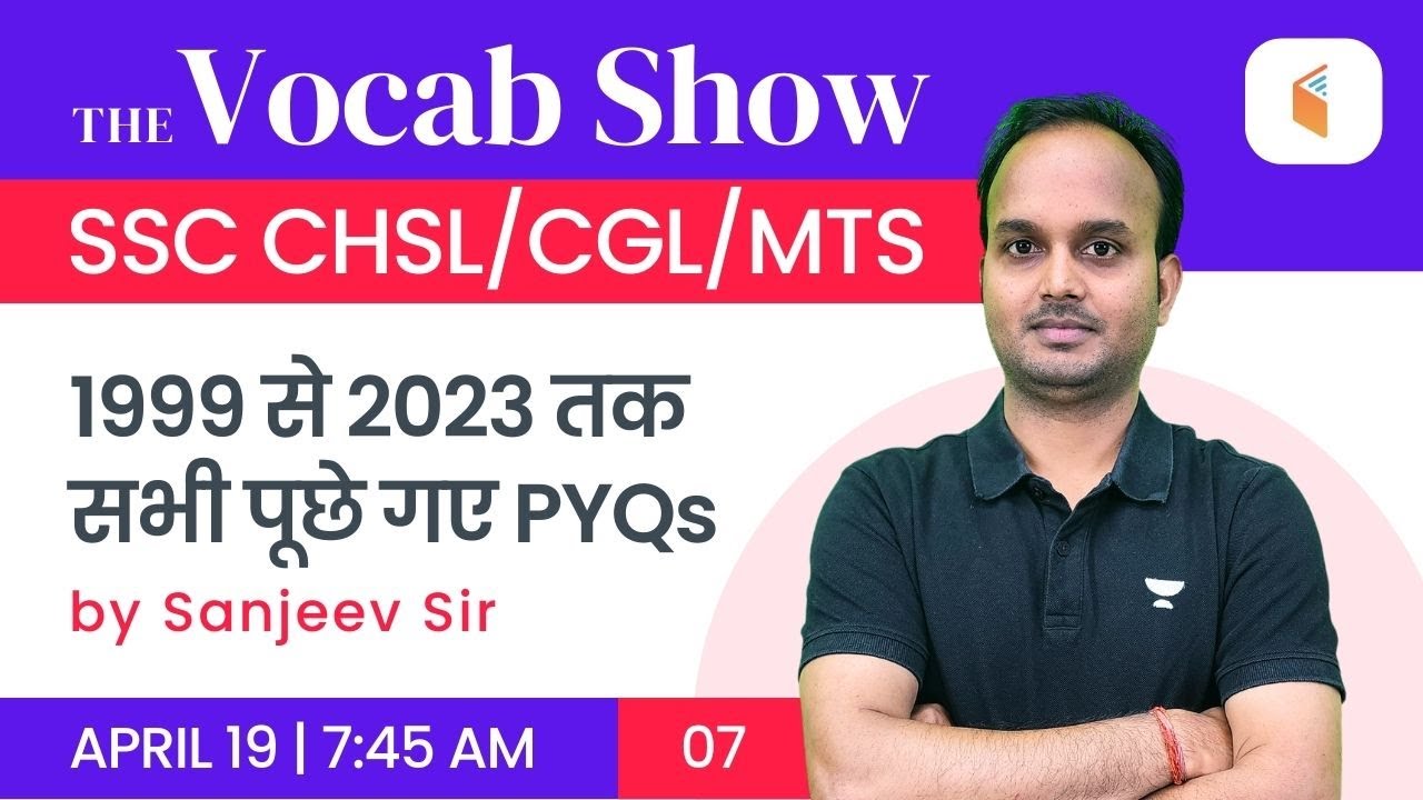 The Vocabulary Show | 20 April | SSC CHSL/CGL/MTS | Learn English with Sanjeev Sir | wifistudy ...