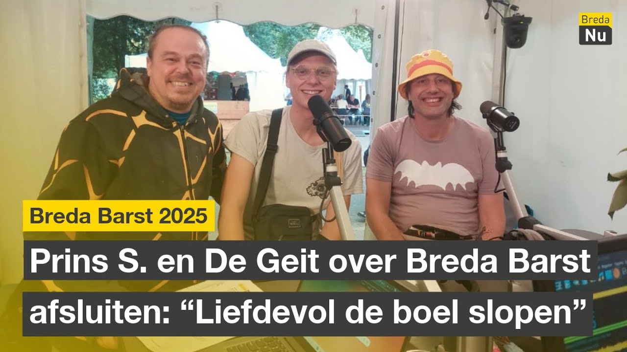 Prins S. en De Geit over Breda Barst afsluiten: “Liefdevol de boel ...