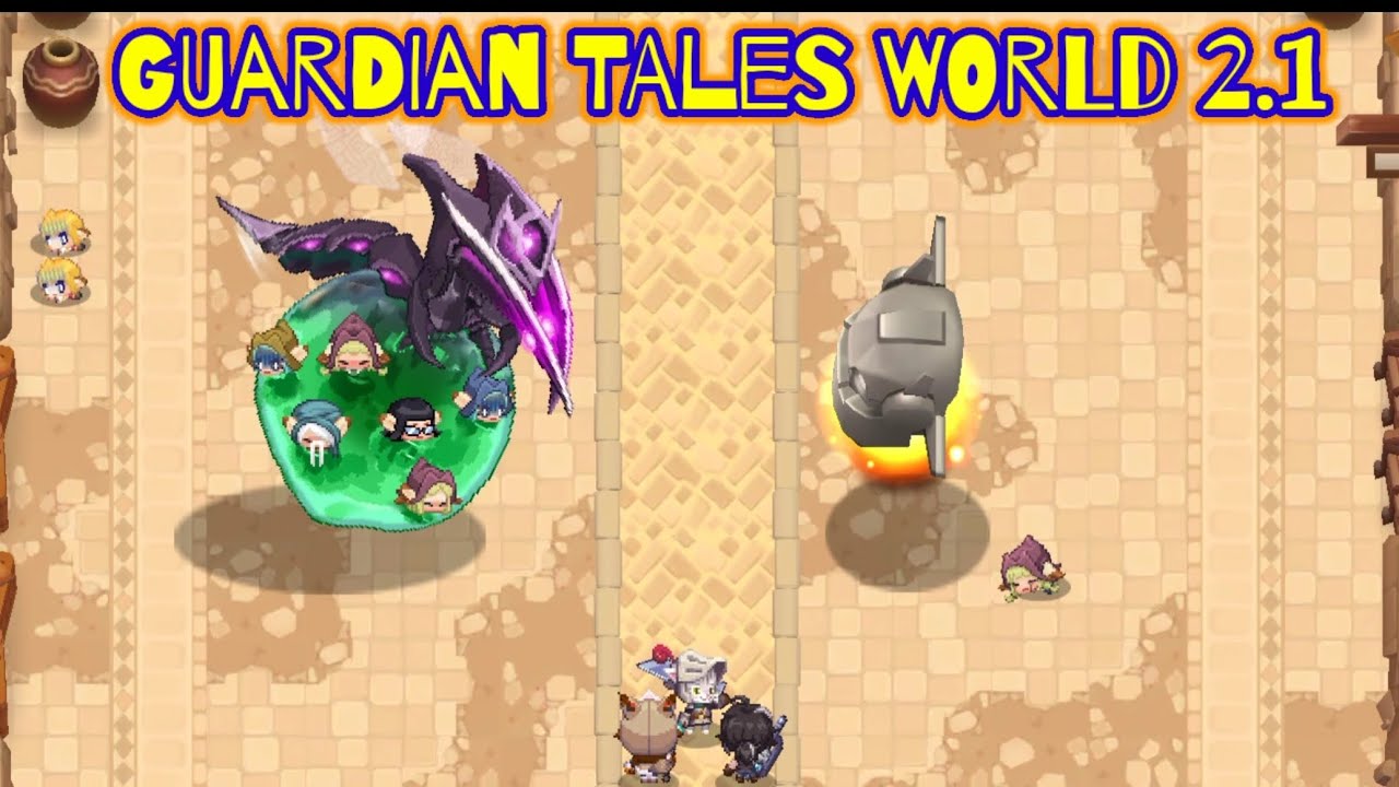 GUARDIAN TALES~WORLD 2-1|| ALL 3 STAR|| GUARDIAN么SAM GAMING - YouTube