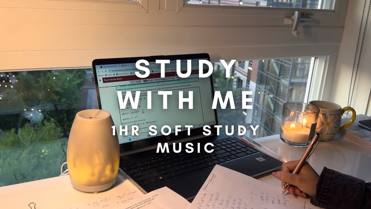 1HR STUDY WITH ME📚 SOFT STUDY MUSIC🎶 REAL TIME - YouTube