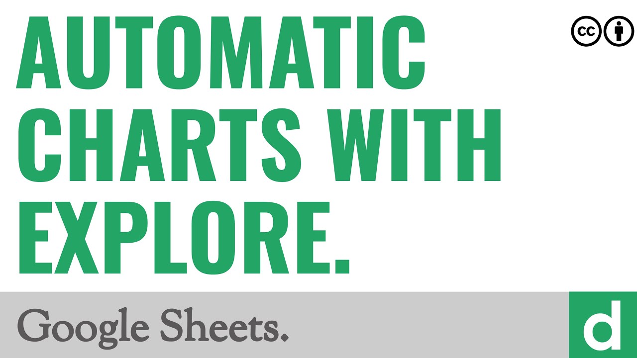 Automatic charts with Explore — Google Sheets - YouTube