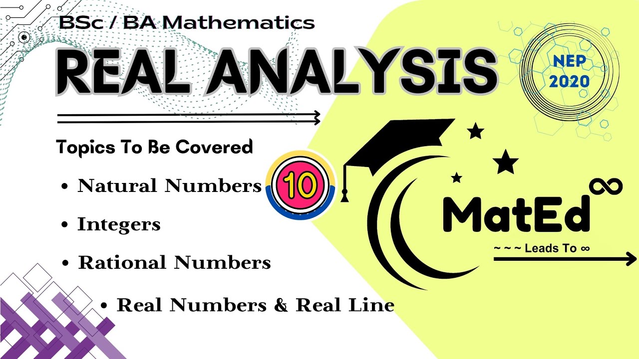Real Analysis ( 10 ) | Real Numbers & The Real Line | Major 3 | BSc ...