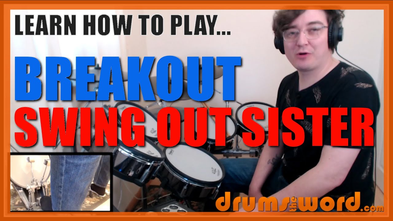 Breakout (Swing Out Sister) ★ Drum Lesson PREVIEW | How To Play Song ...