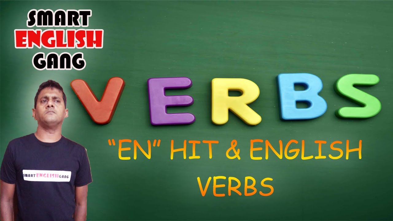 EPISODE 14 “EN” HIT & ENGLISH VERBS - YouTube