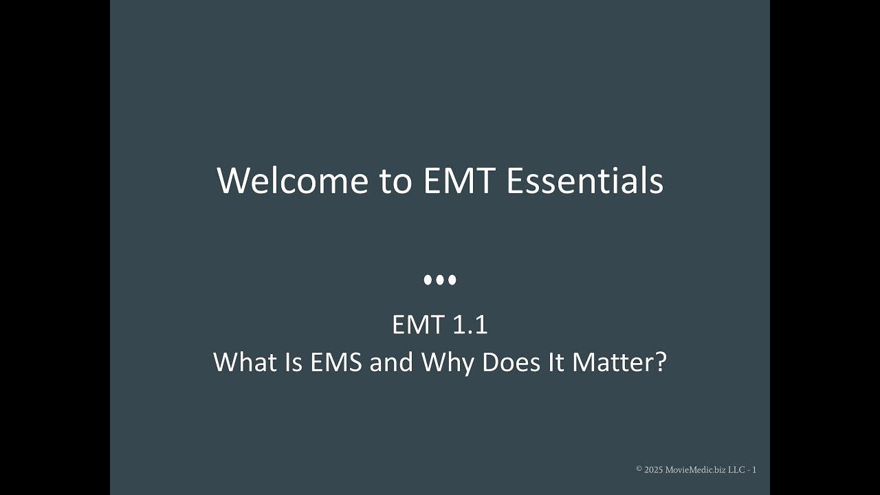 EMT 1 1: What Is EMS and Why Does It Matter? Large 540p - YouTube