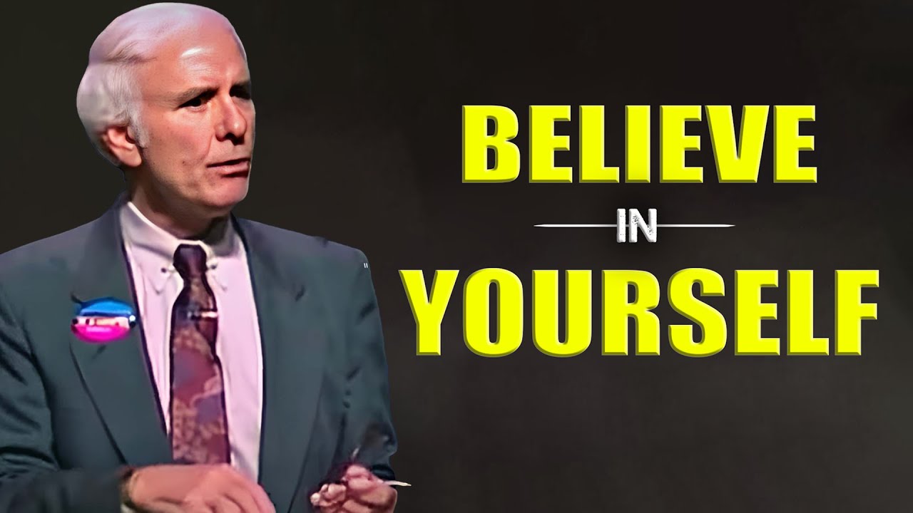 Jim Rohn - Believe In Yourself - Jim Rohn's The Best Motivational ...