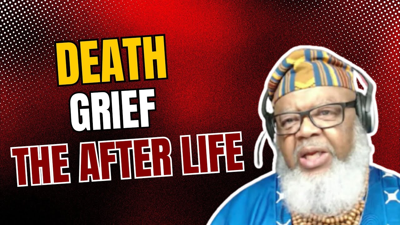 DEATH GRIEF & THE AFTER LIFE! - YouTube