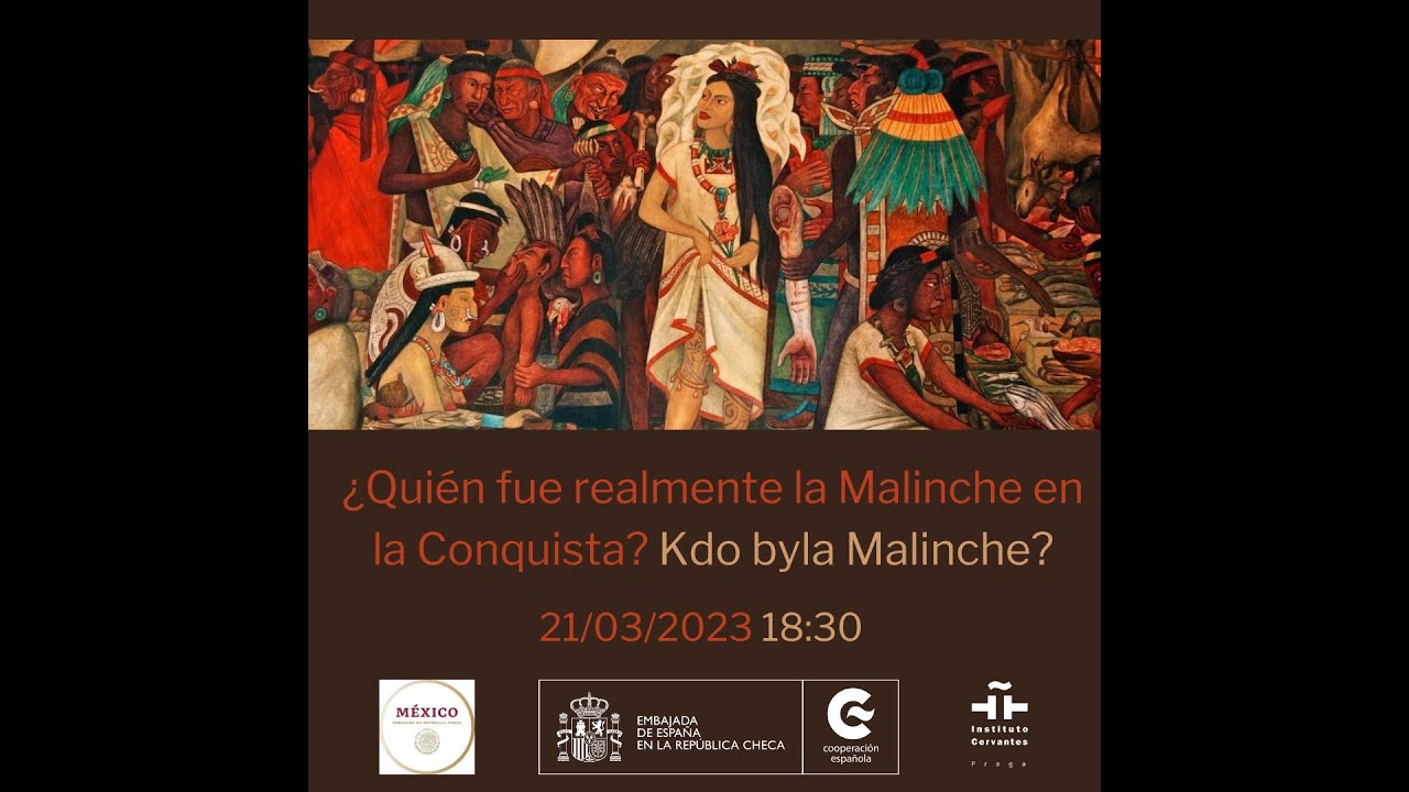 Conferencia : ¿Quién fue la Malinche? - YouTube