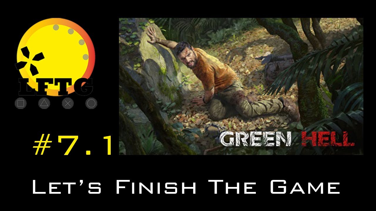 Green Hell #7.1 - YouTube
