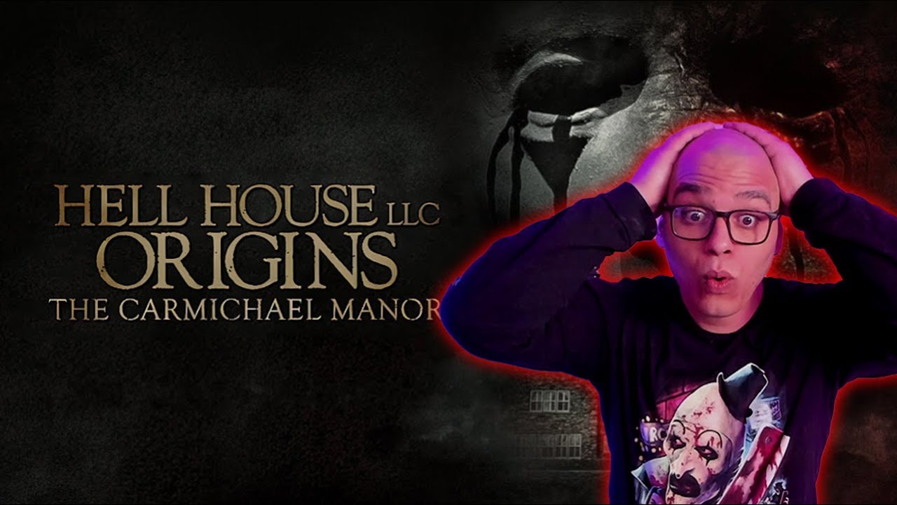 First Time Watching HELL LLC HOUSE ORIGINS: THE CARMICHAEL MANOR ...