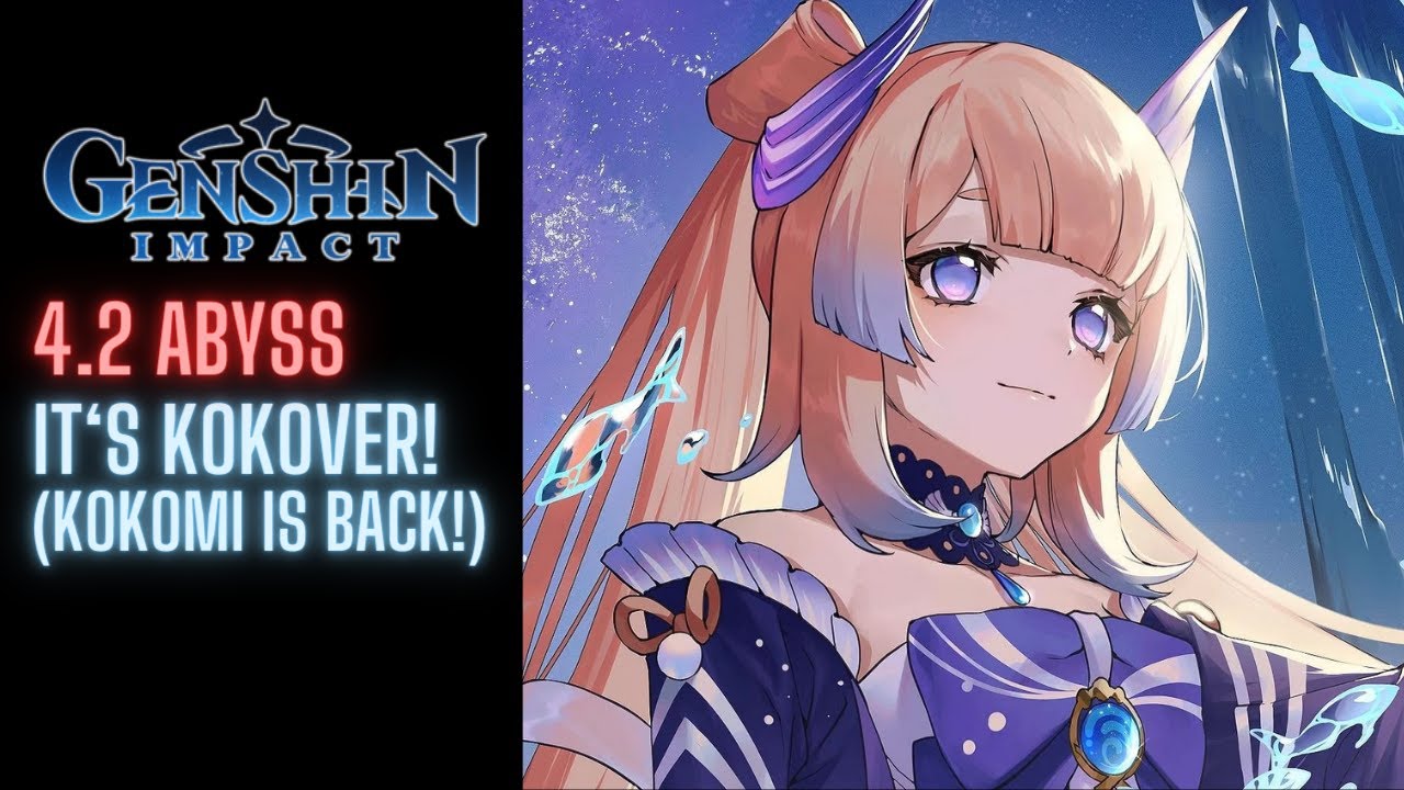 [Genshin Impact] It's KOKOVER! Kokomi is back! - YouTube