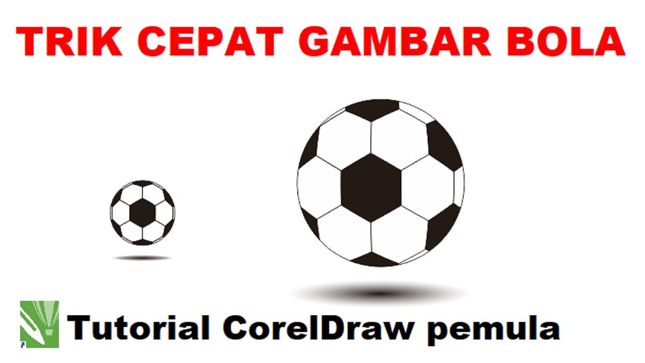 Cara gambar bola sepak di corel draw dengan mudah - YouTube
