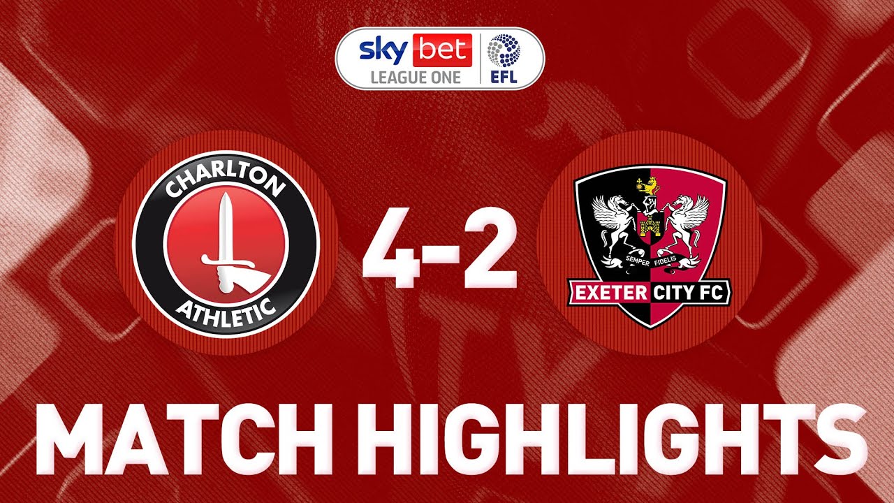 HIGHLIGHTS: Charlton Athletic 4 Exeter City 2 (11/10/22) EFL Sky Bet ...
