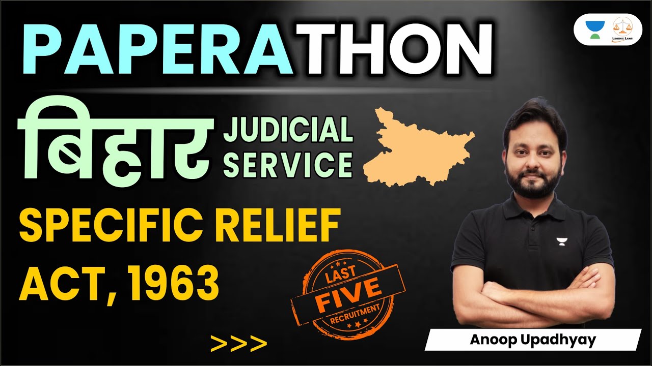 Bihar Paperathon | Specific Relief Act 1930 | Anoop Upadhyay | Linking ...