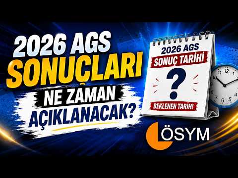 2026 AGS SINAV SONUÇLARI NE ZAMAN AÇIKLANACAK? RESMİ SONUÇ AÇIKLAMA TARİHİ!