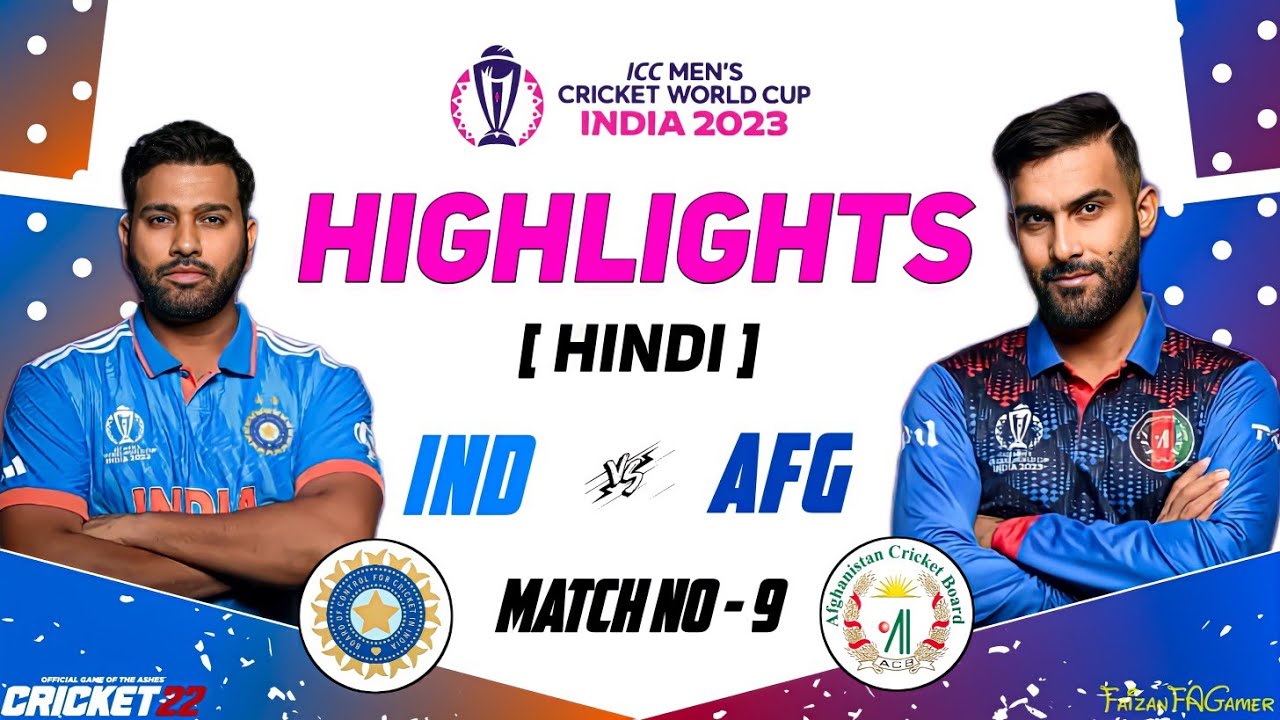 IND vs AFG - India vs Afghanistan - ICC World Cup 2023 Highlights ...