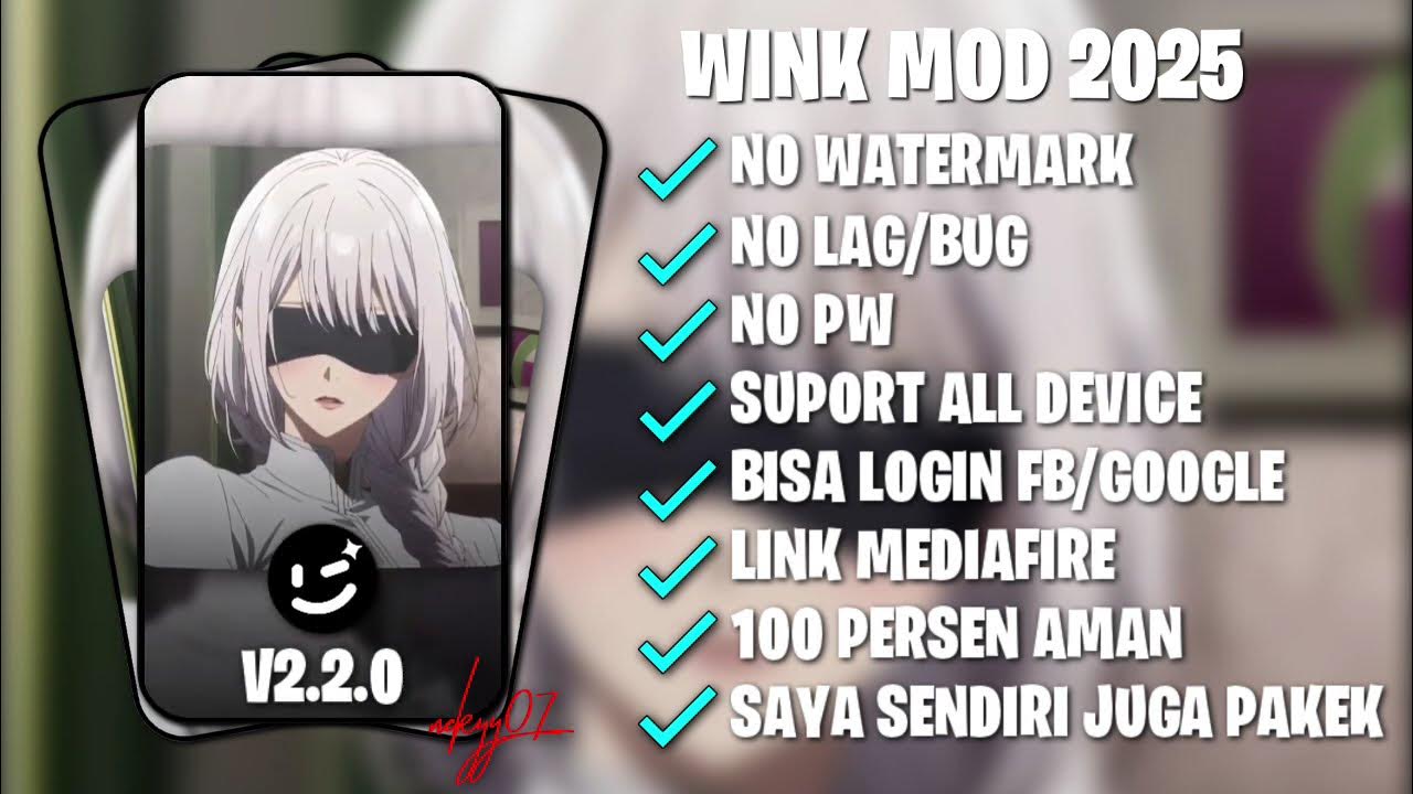 UPDATE !! Wink Mod Apk Pro Terbaru Versi 2.2.0 || Unlimited edit|| Terbaru 2025 - YouTube