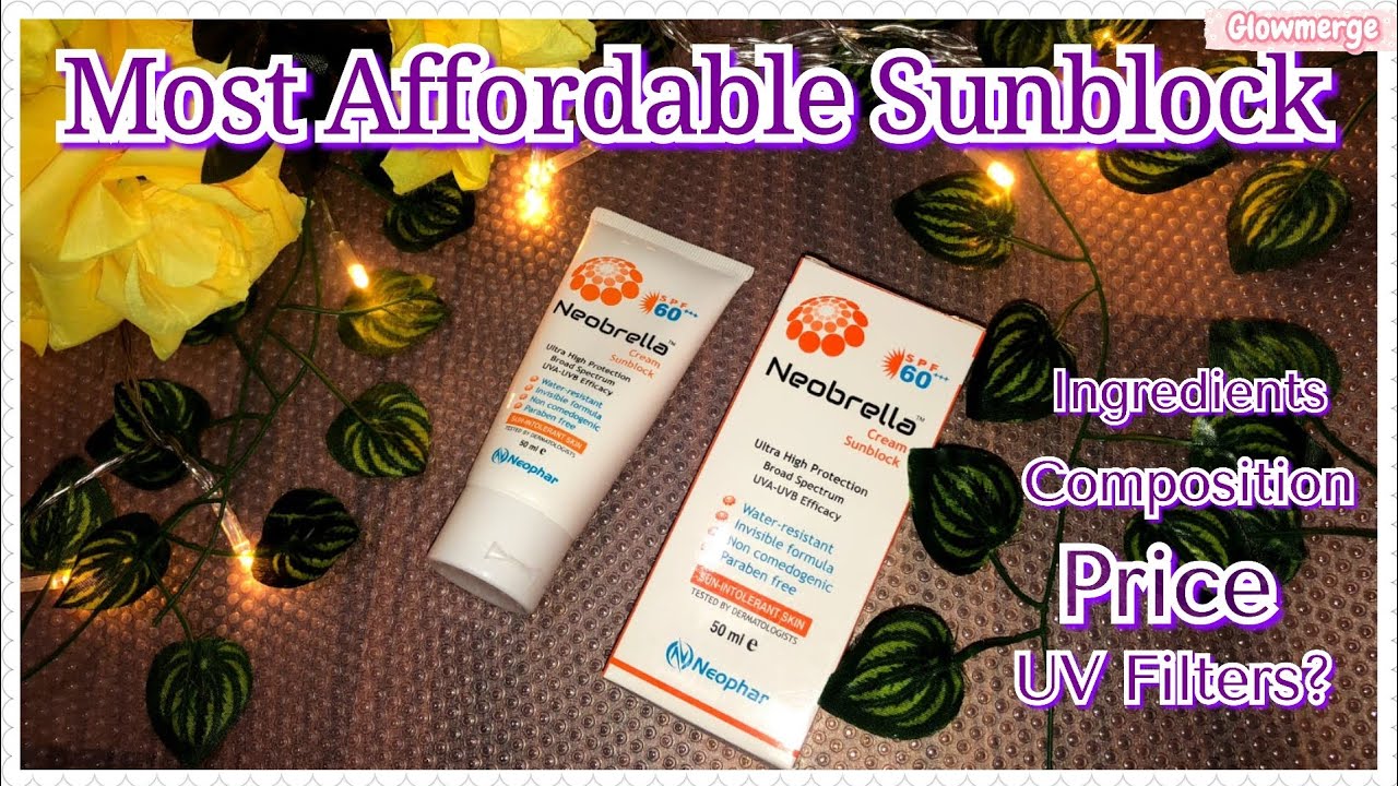 Most Affordable Sunblock For Dry Skin | Neobrella Sunscreen Review| # ...