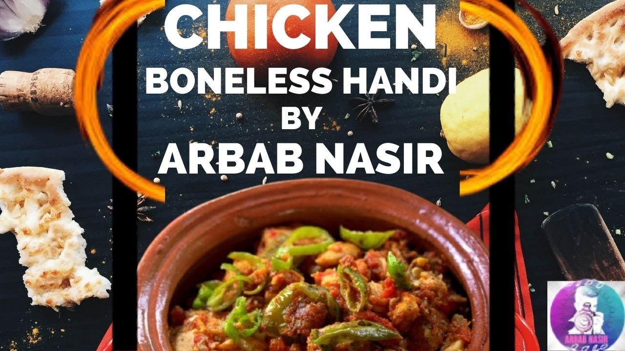 How to make chicken boneless Handi Restaurant Style Chicken Handi ...
