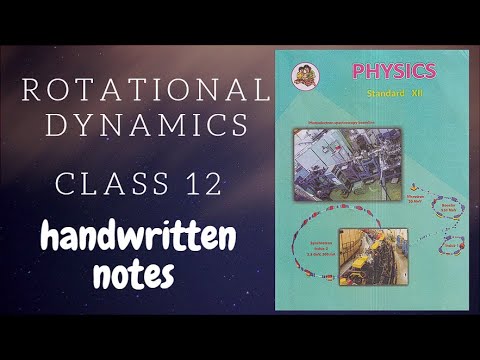 ROTATIONAL DYNAMICS CLASS 12 NOTES - YouTube