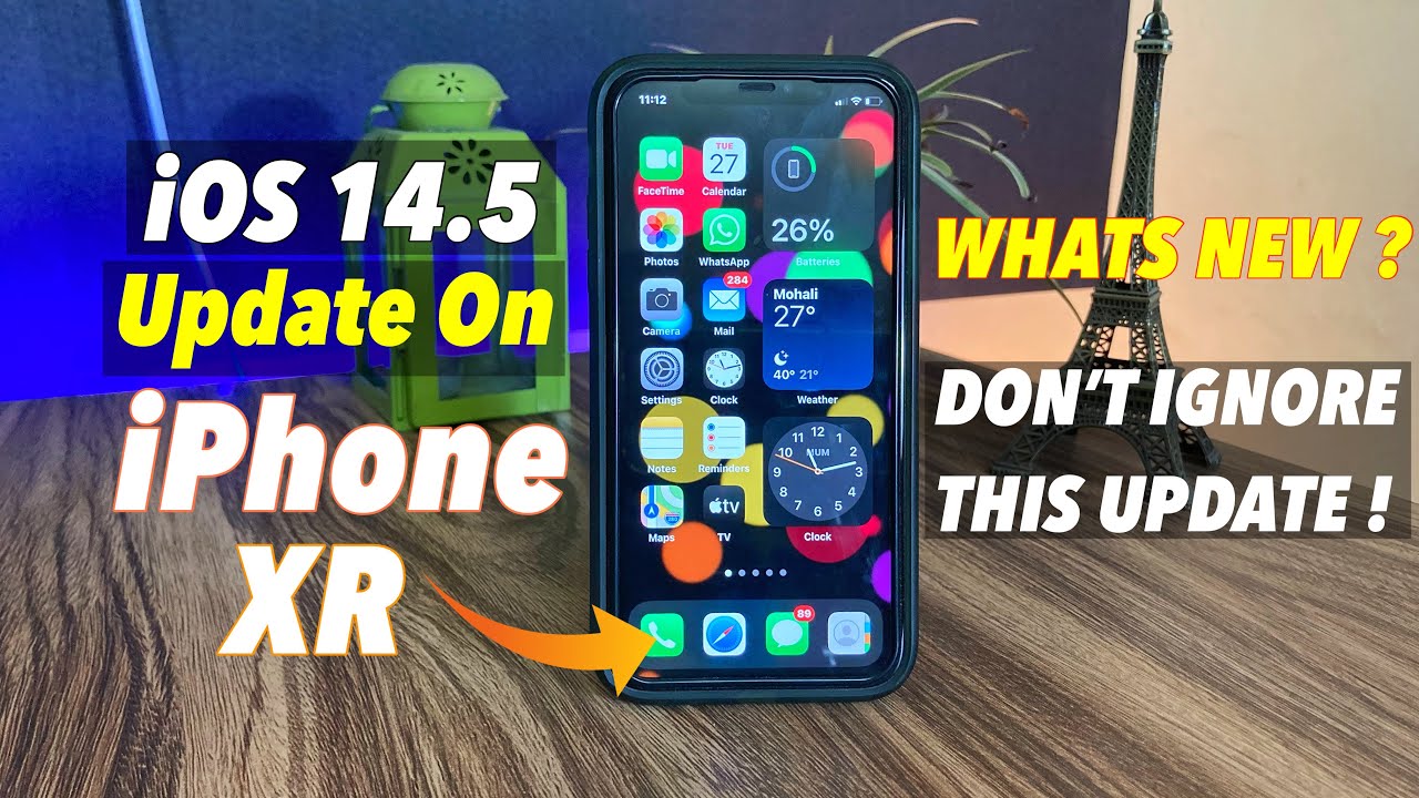 iOS 14.5 Update On iPhone XR | iOS 14.5 New Features in Hindi - YouTube