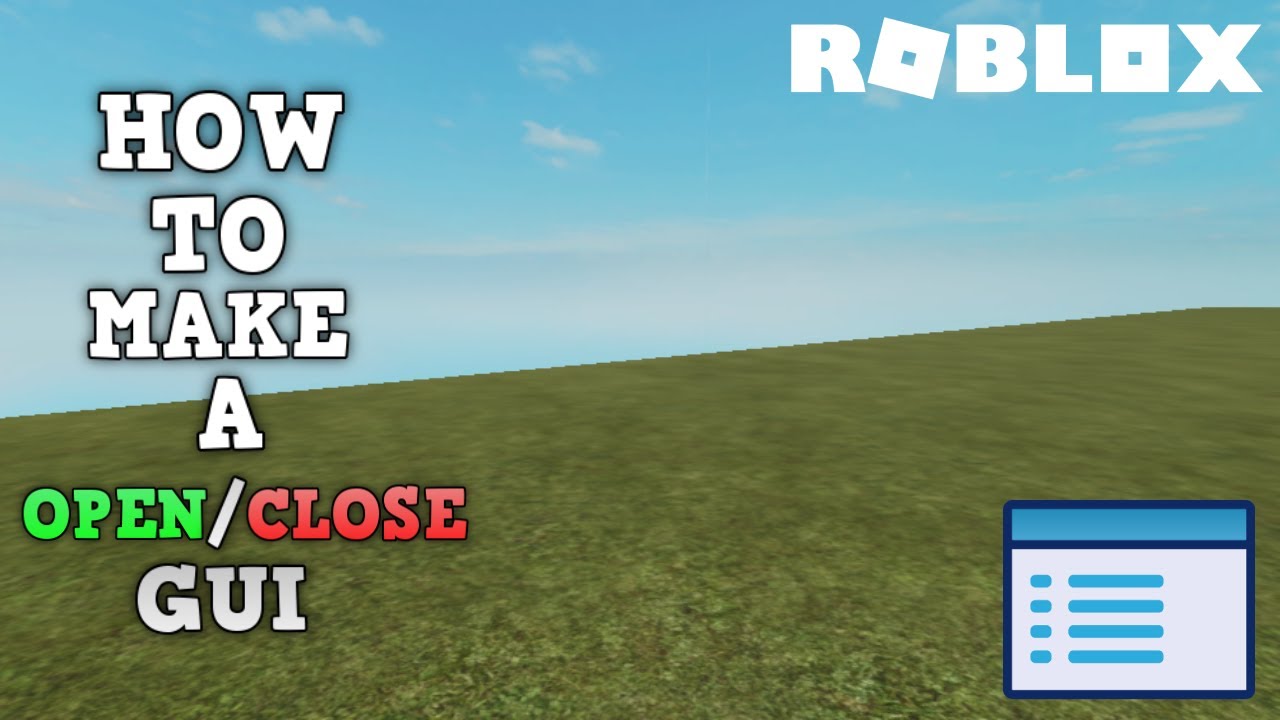 How To Make a Open/Close GUI In Roblox (Roblox Tutorial - 2022) - YouTube