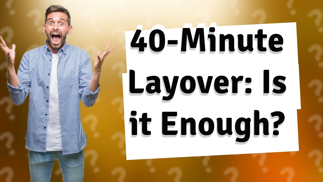 Is 40 Minutes Enough Time For A Layover In Philadelphia YouTube is-40-minutes-enough-time-for-a-layover-in-philadelphia-youtube