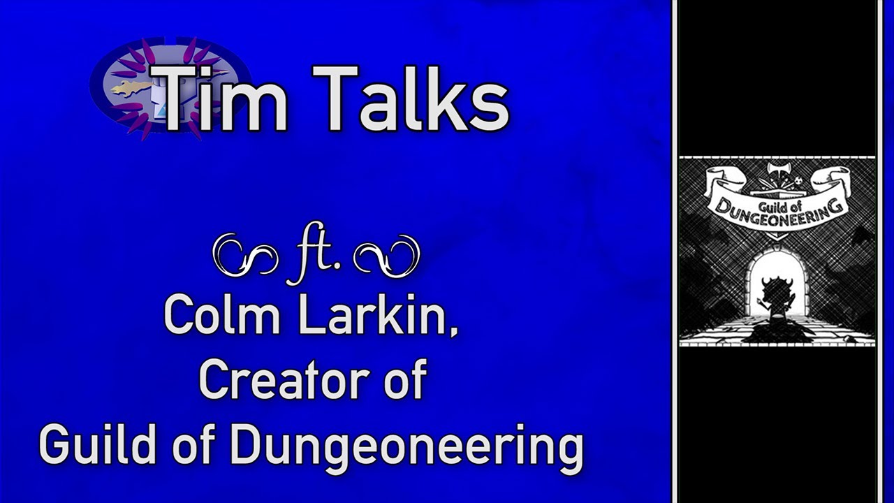 Tim Talks to Colm Larkin, Creator of Guild of Dungeoneering - YouTube