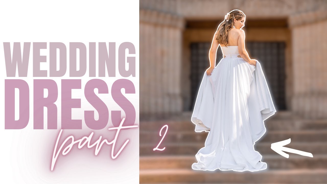 FINISHING THIS DREAM WEDDING DRESS (part 2) - THISISKACHI DIY - YouTube