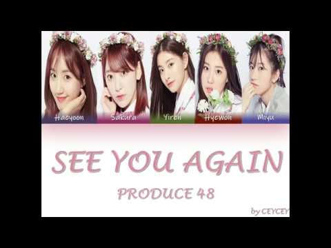 PRODUCE 48 - The Promise (약속) - 다시 만나 (See You Again) (Let's Meet Again) [HAN|ROM|TÜRKÇE ALTYAZILI]