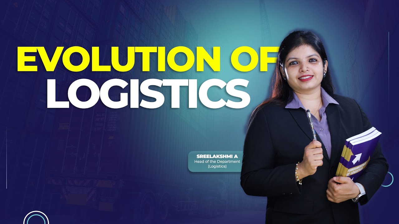 Evolution of Logistics | What’s Next in Logistics? | Logistics Class ...