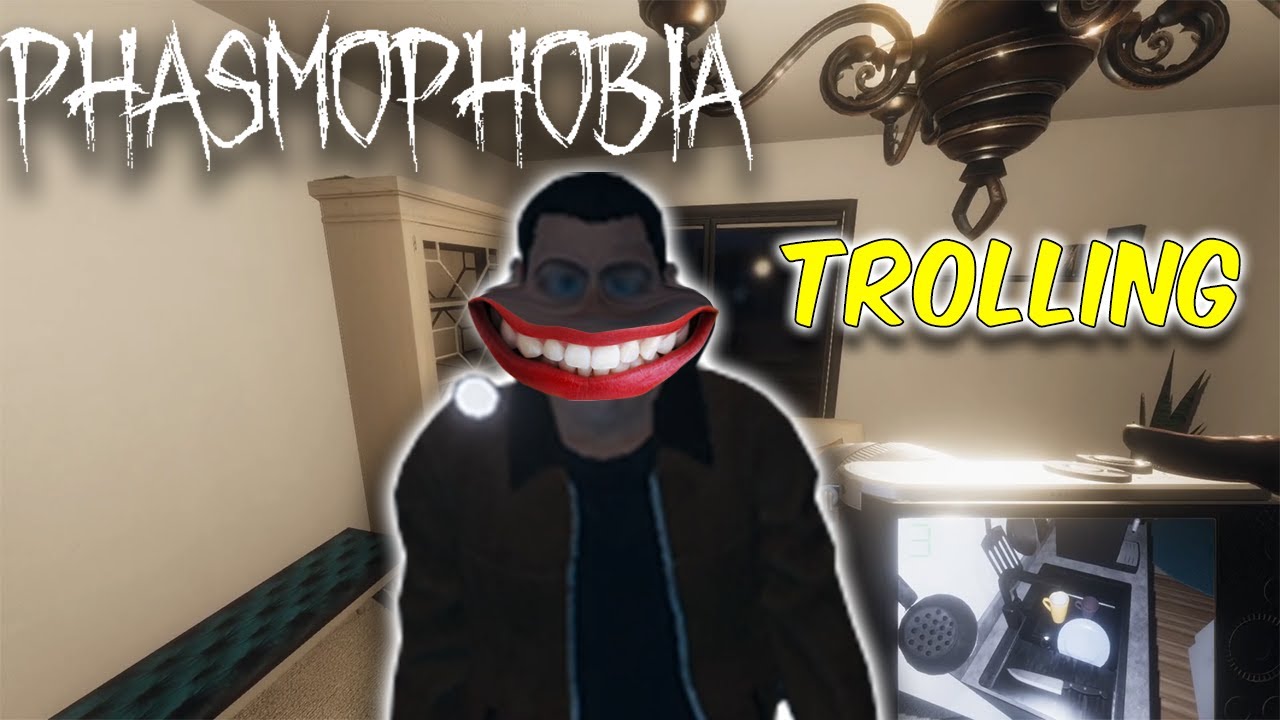 Phasmophobia But I TROLL MY FRIENDS - YouTube