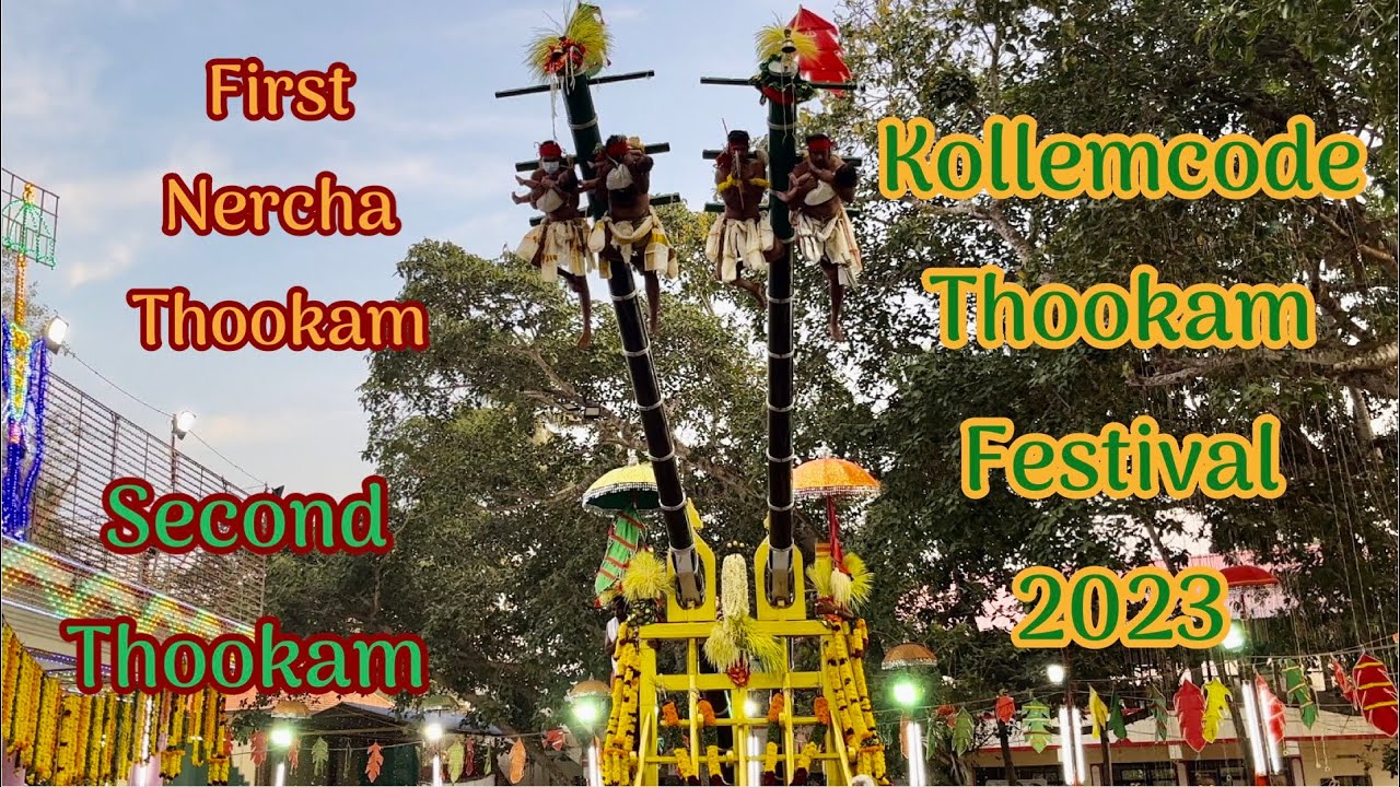 Second Thookkam | First Nercha thookam | Kollemcode Mudippura Thookam ...