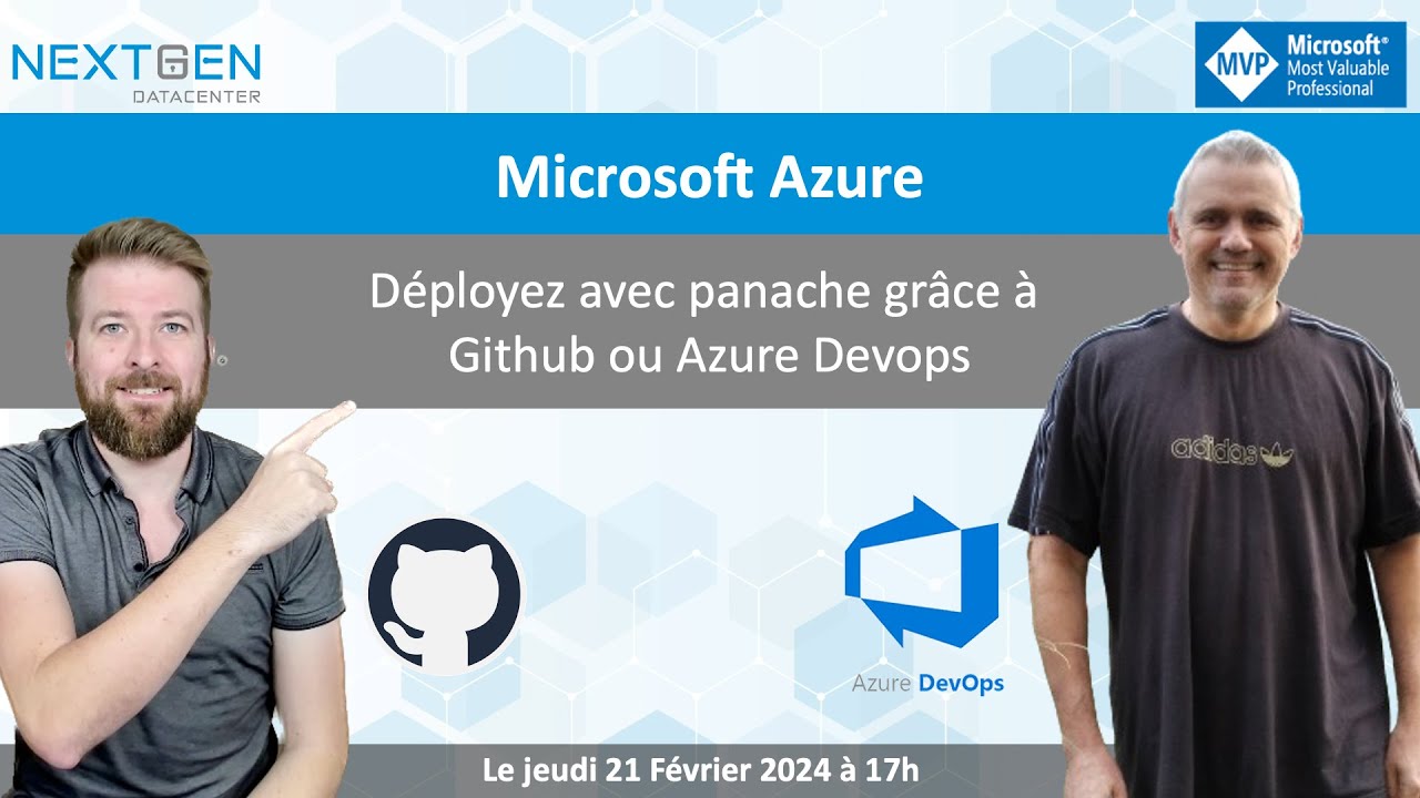 Microsoft Azure - Déployez avec panache grâce à Github ou Azure DevOps - YouTube