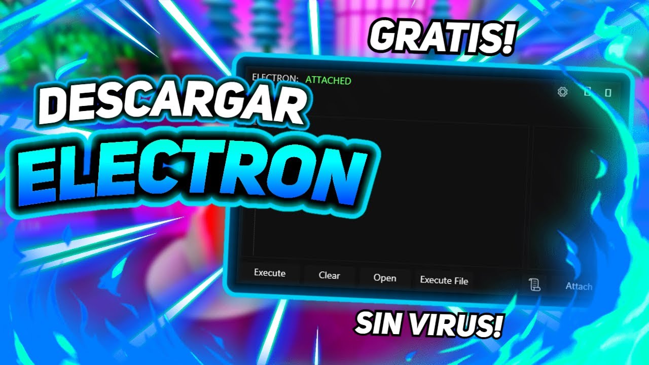 ☑DESCARGA EL MEJOR EXPLOIT PARA TODO ROBLOX☑//☑⚡ELECTRON☑⚡SIN VIRUS☑⚡ ...