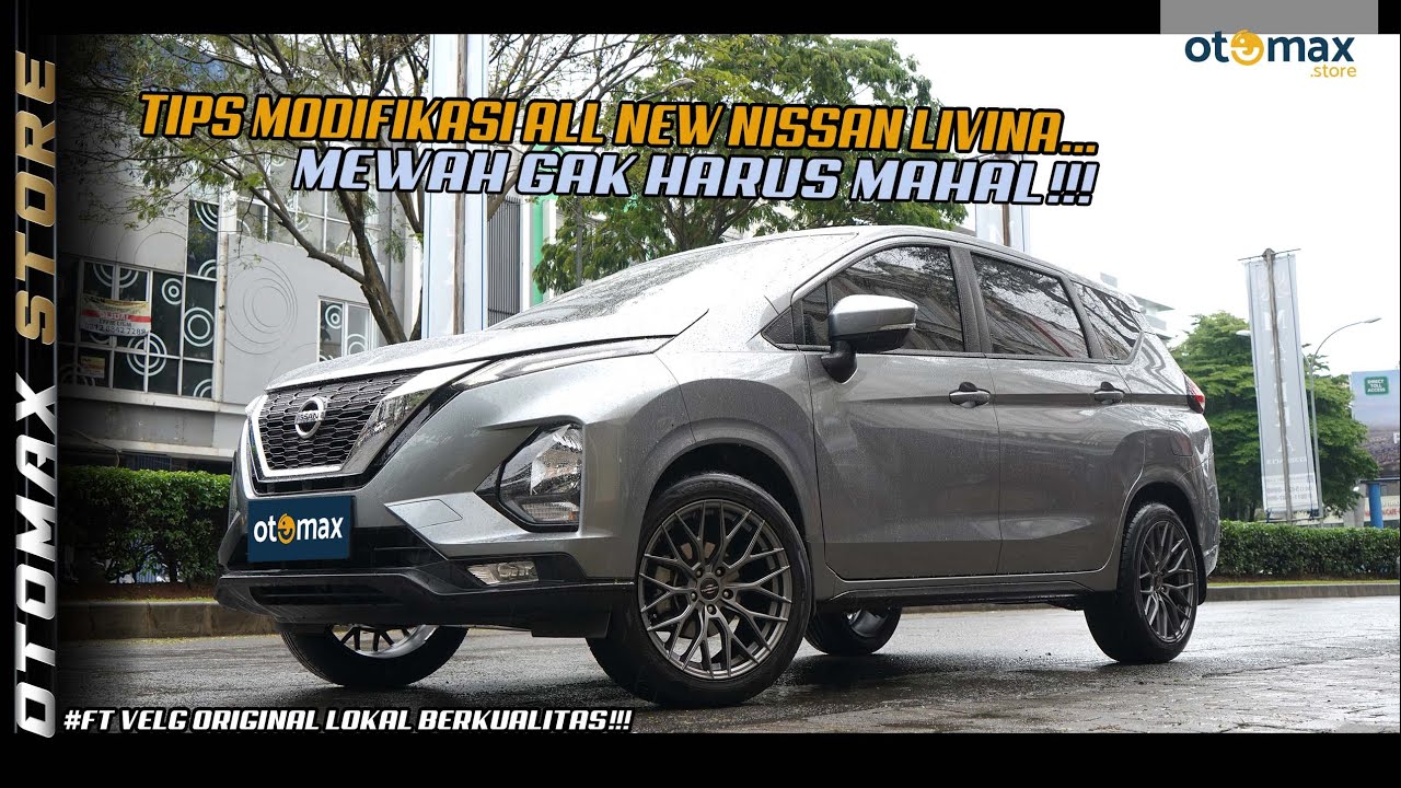 Modifikasi All New Nissan Livina, Bergaya Elegan Pakai Velg Original ...