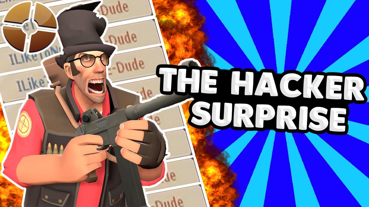 [TF2] The Hacker Surprise - YouTube