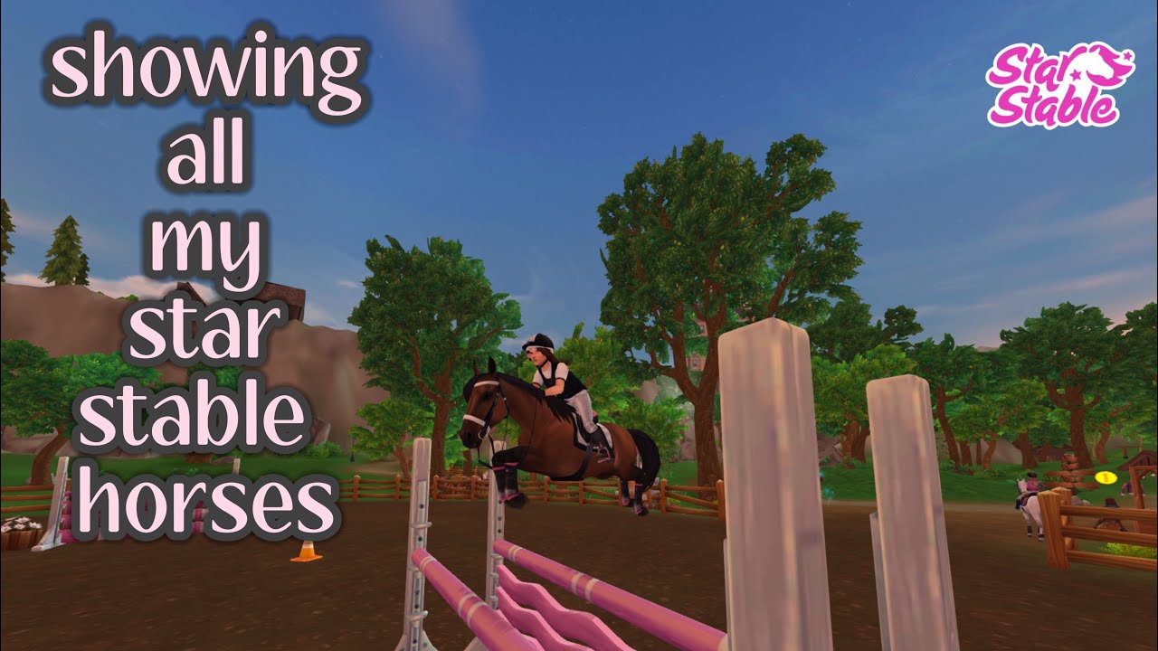 showing all my star stable horses! - sso video 🫶🏻 - YouTube