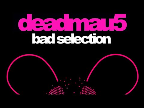 deadmau5 - Sofis Bad Selection (MASH UP) - YouTube