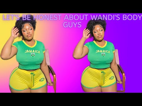 Let's Be Honest About Wandi Ndlovu's New Body Guys! - YouTube